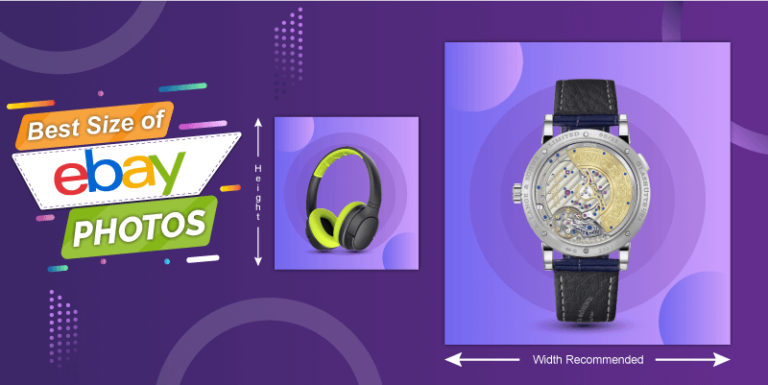 Best Size for eBay Photos | eBay Photo Requirements